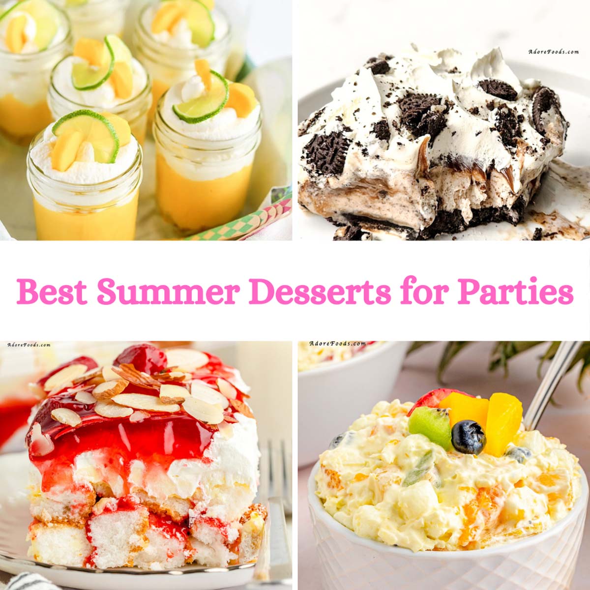 Best Summer Desserts for Parties – Mini Bites Recipes